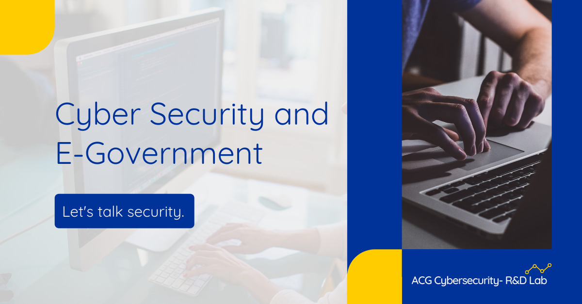 Cyber Security and E-Government - ACG Cybersecurity